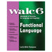 WALC™ 6 Functional Language – AliMed
